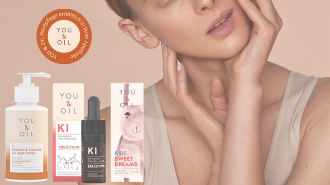 Gesundheit und schöne Haut mit YOU & OIL | Apotheke.BLOG Gesundheit und schöne Haut mit YOU & OIL | Apotheke.BLOG